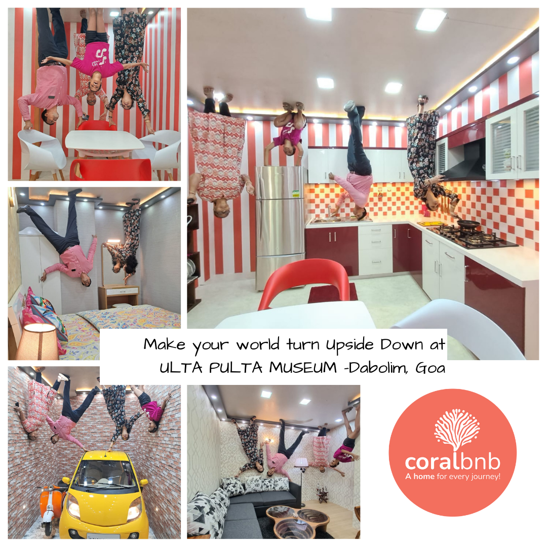 Ulta Pulta Museum Dabolim Goa - Coral BnB